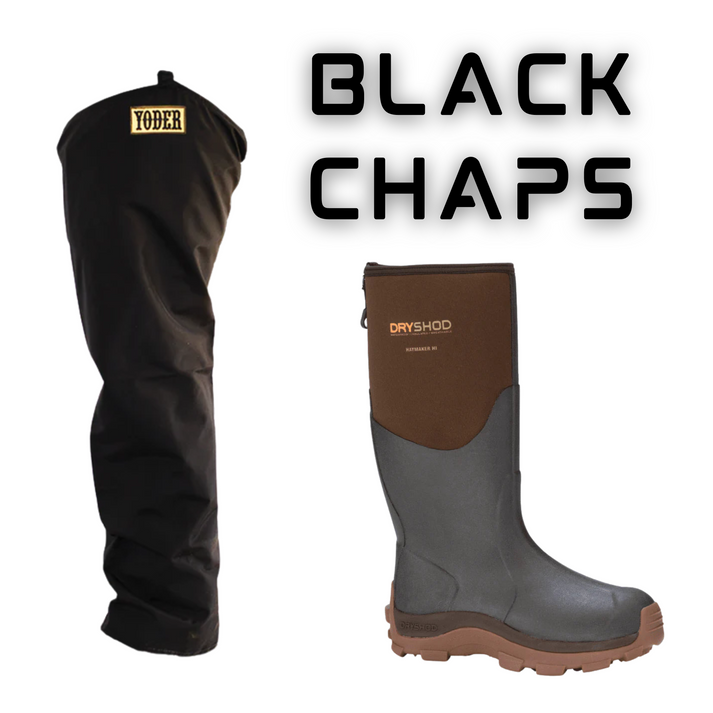 Dryshod Haymaker HI with Black Yoder Chaps – DARK:30 HUNTING SUPPLY